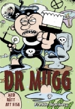 Dr Mugg med rätt att fisa by Fredde Granberg | Goodreads