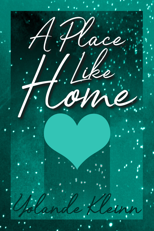 A Place Like Home by Yolande Kleinn | Goodreads