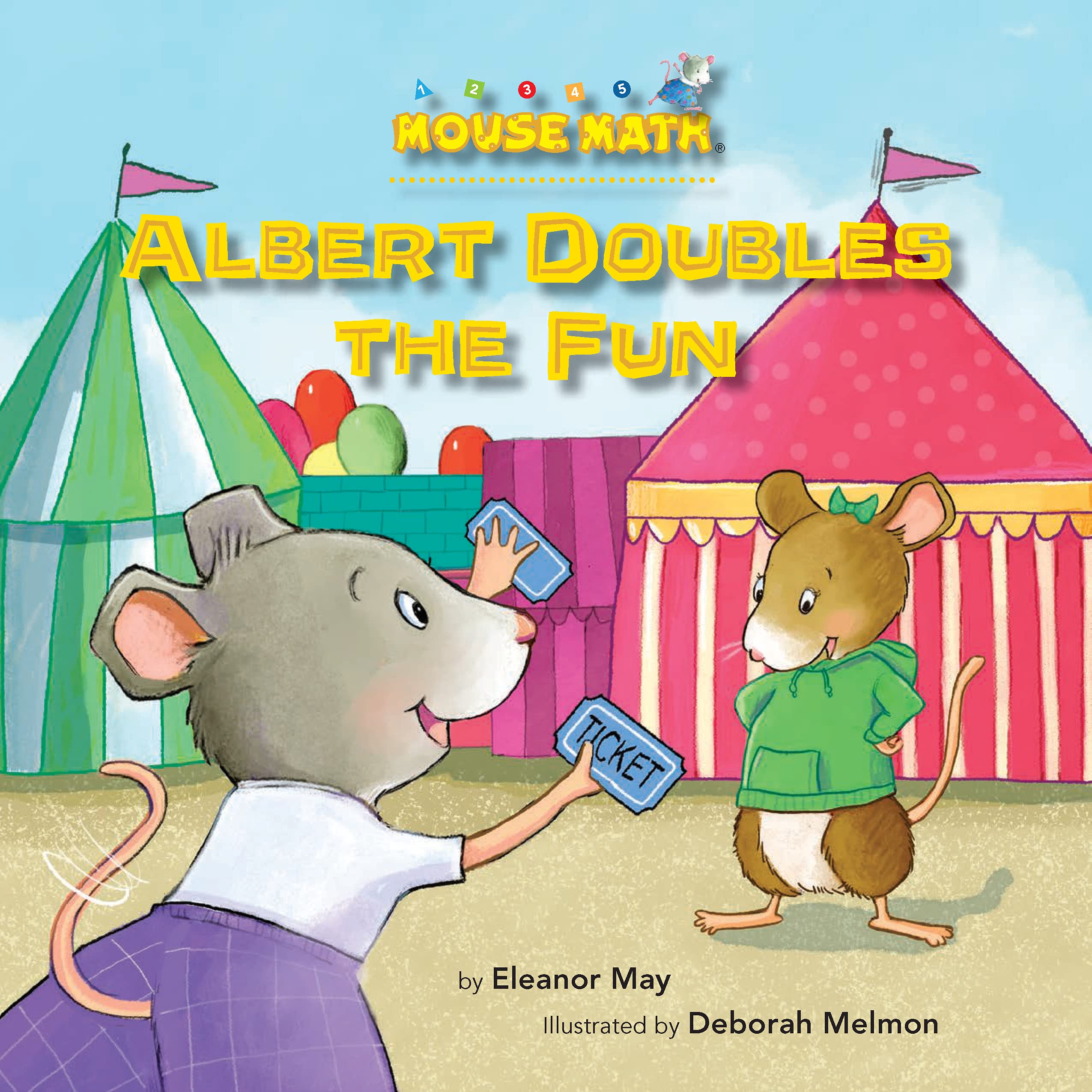 Albert Doubles the Fun (Mouse Math) by Eleanor May | Goodreads
