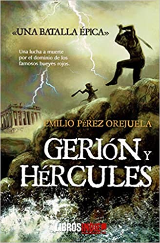 Gerión y Hércules by Emilio Pérez Orejuela | Goodreads