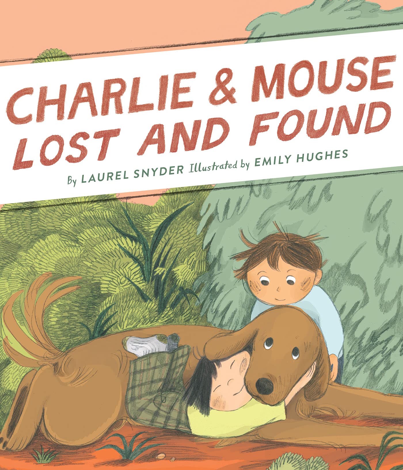Charlie & Mouse Lost and Found: Book 5 by Laurel Snyder | Goodreads