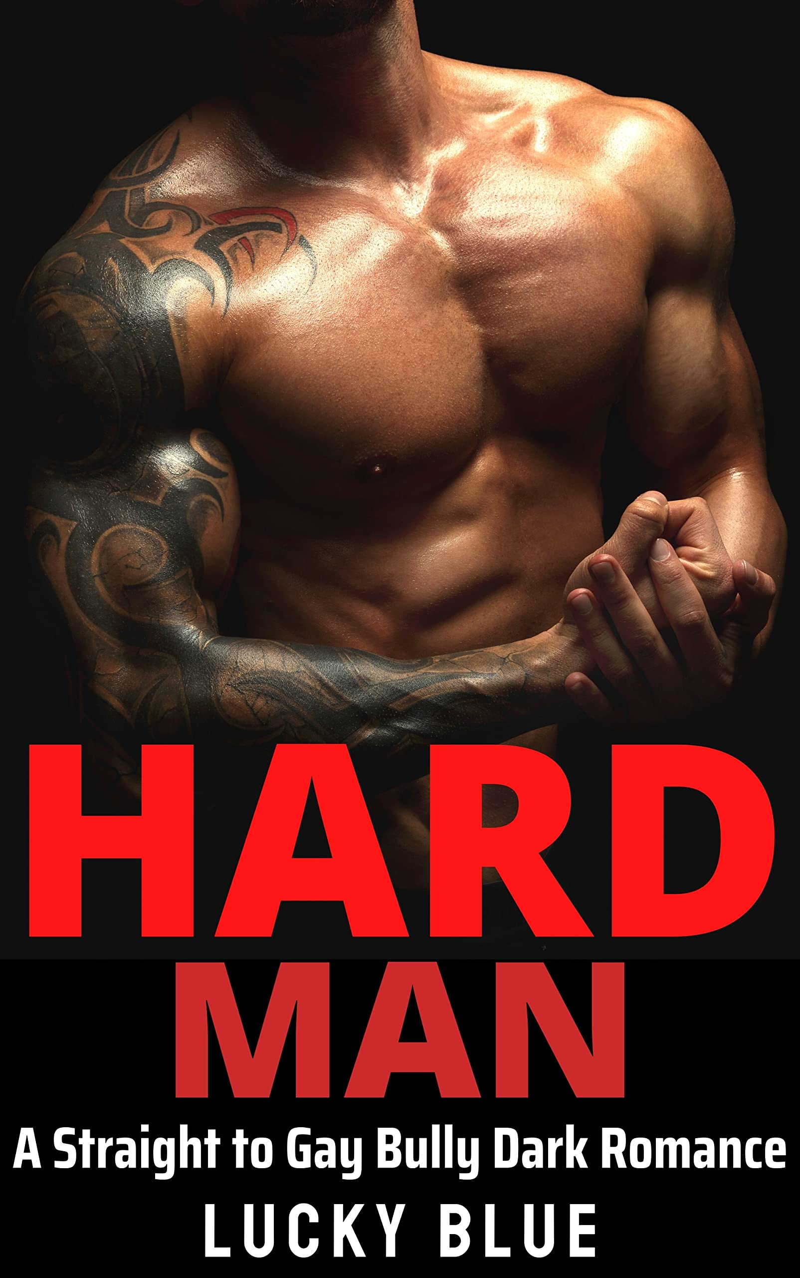 Hard Man by Lucky Blue | Goodreads