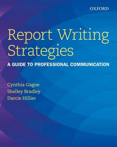 Report Writing Strategies: A Guide to Professional Communication by ...