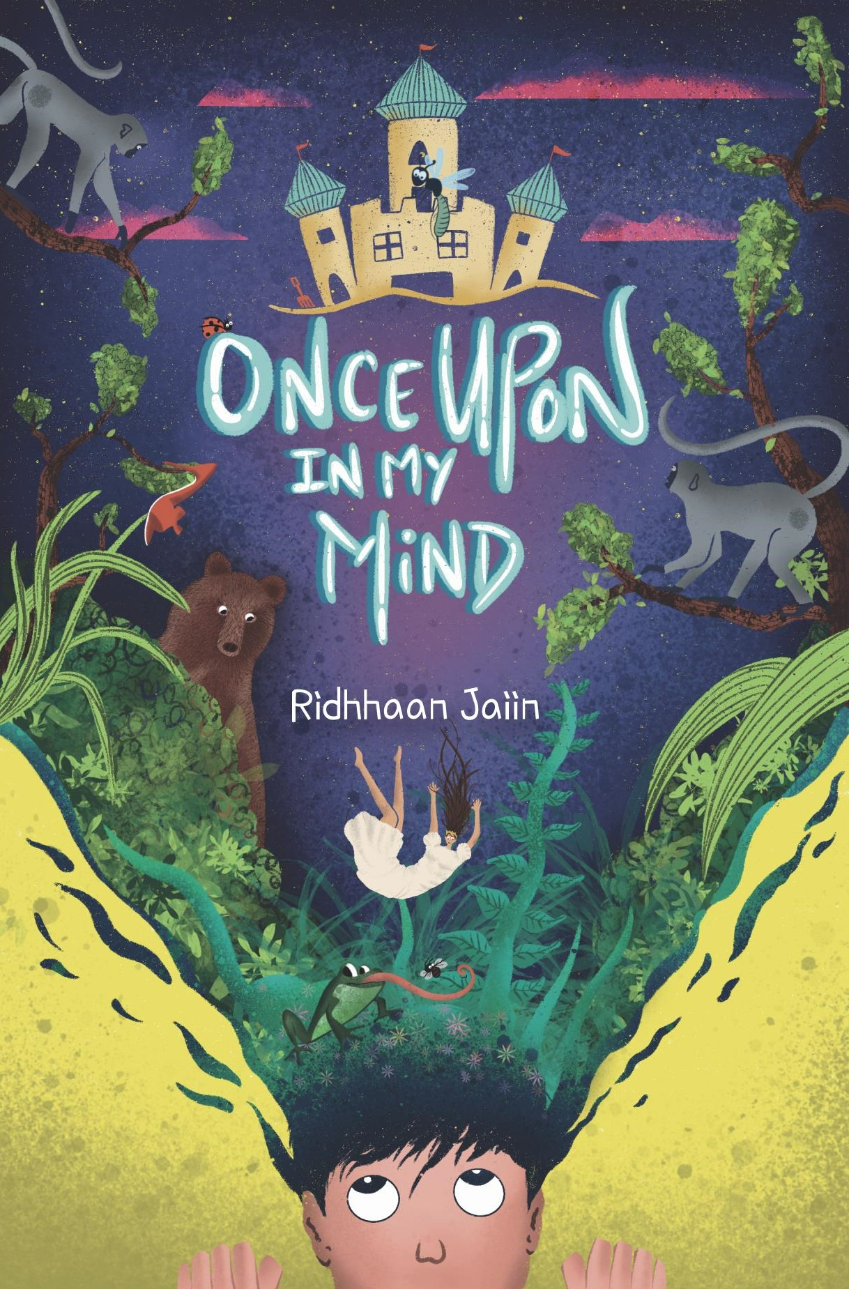 Once Upon In My Mind by Ridhhaan Jaiin | Goodreads