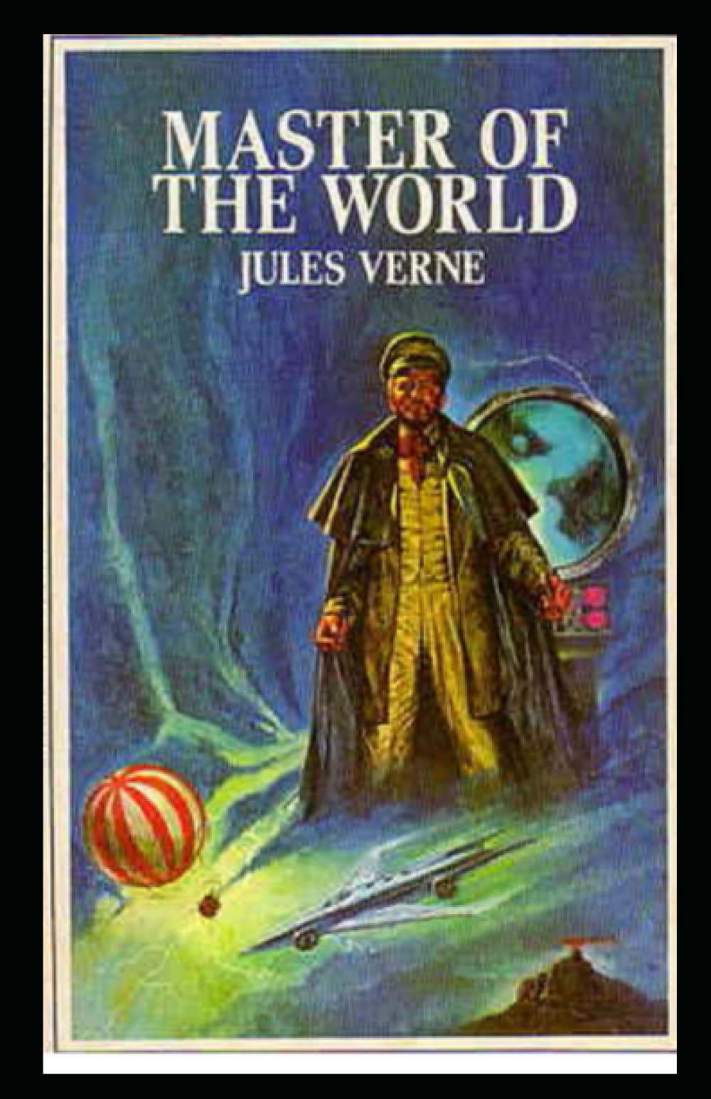 Master of the World by Jules Verne | Goodreads