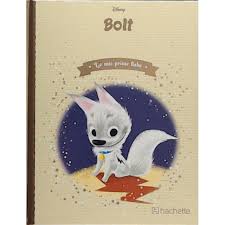 Bolt- un eroe a quattro zampe by Walt Disney Company | Goodreads