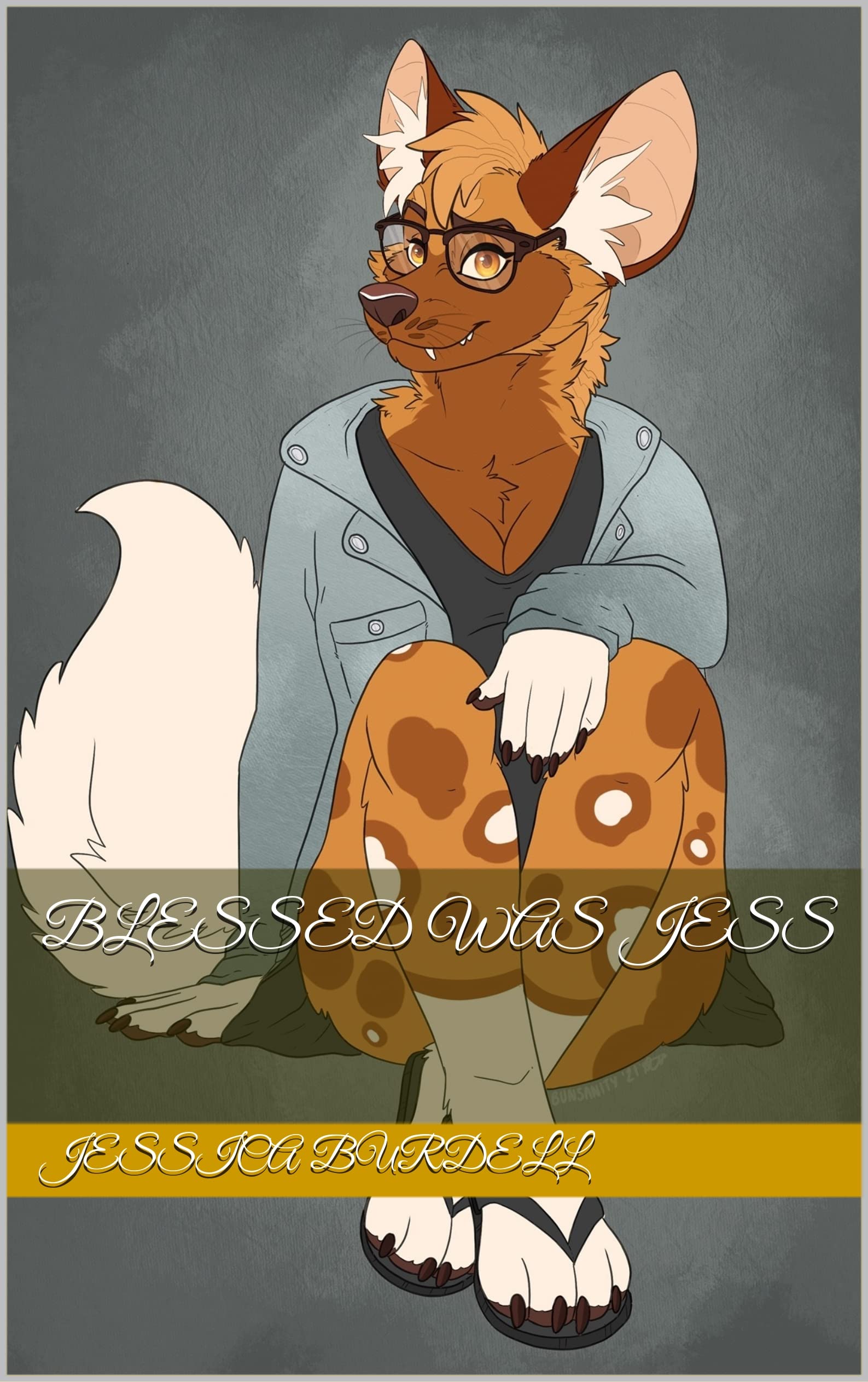 Blessed Was Jess by Jessica Burdell | Goodreads