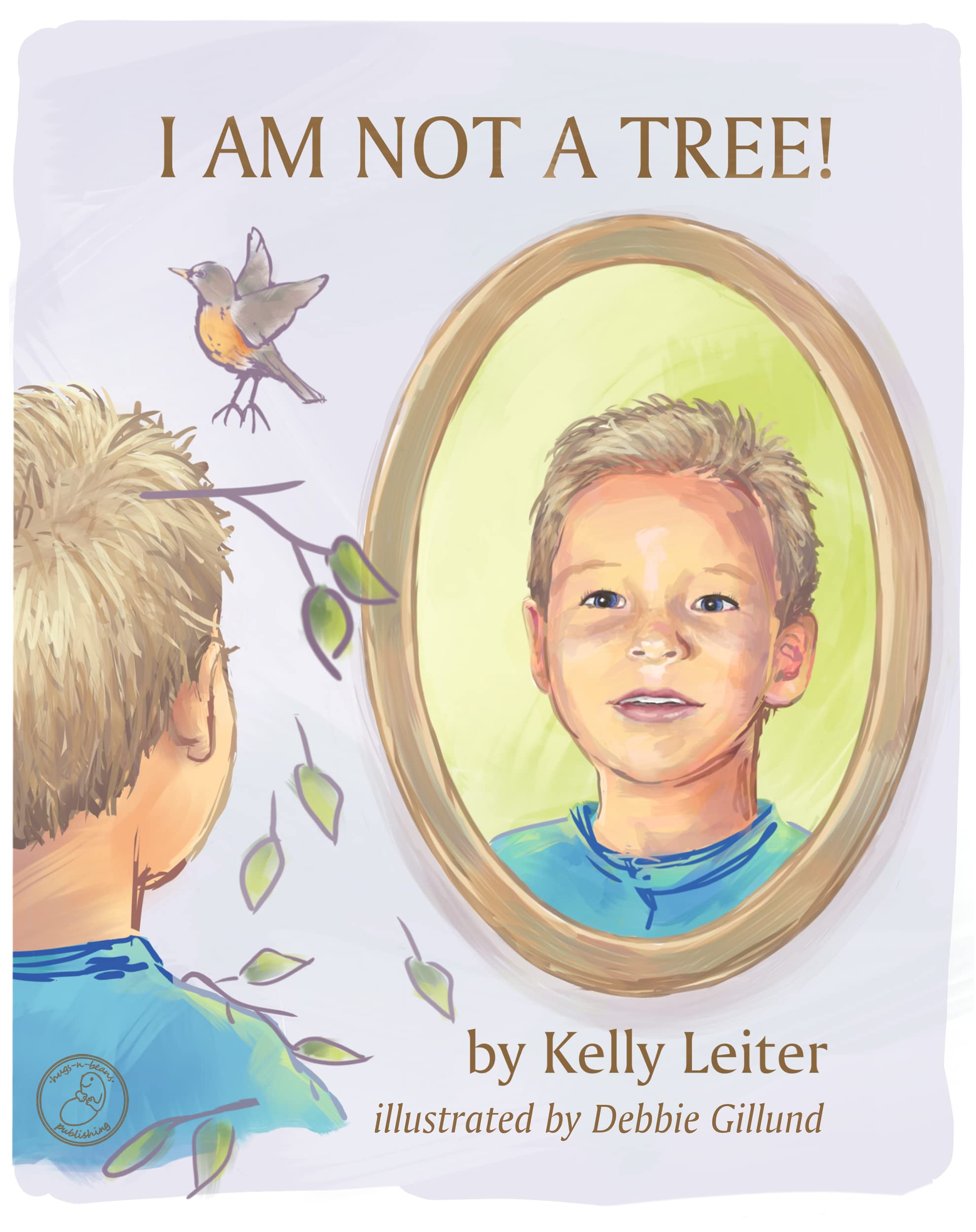 I AM NOT A TREE! by Kelly Leiter | Goodreads