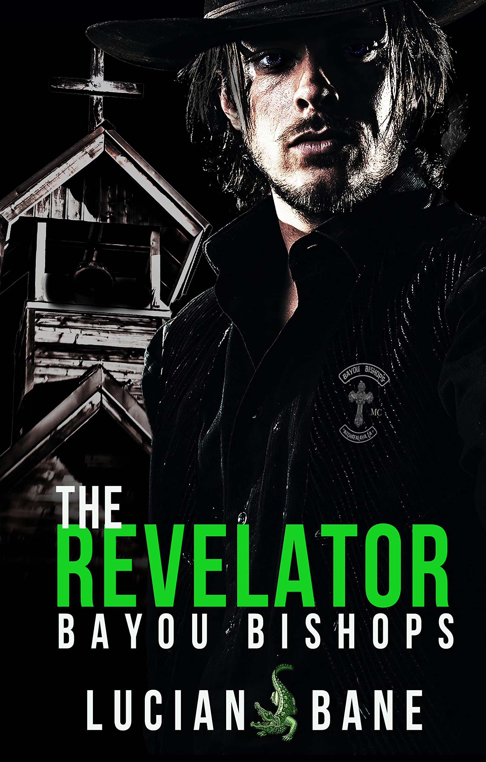 The Revelator (Bayou Bishops MC, #3) by Lucian Bane | Goodreads