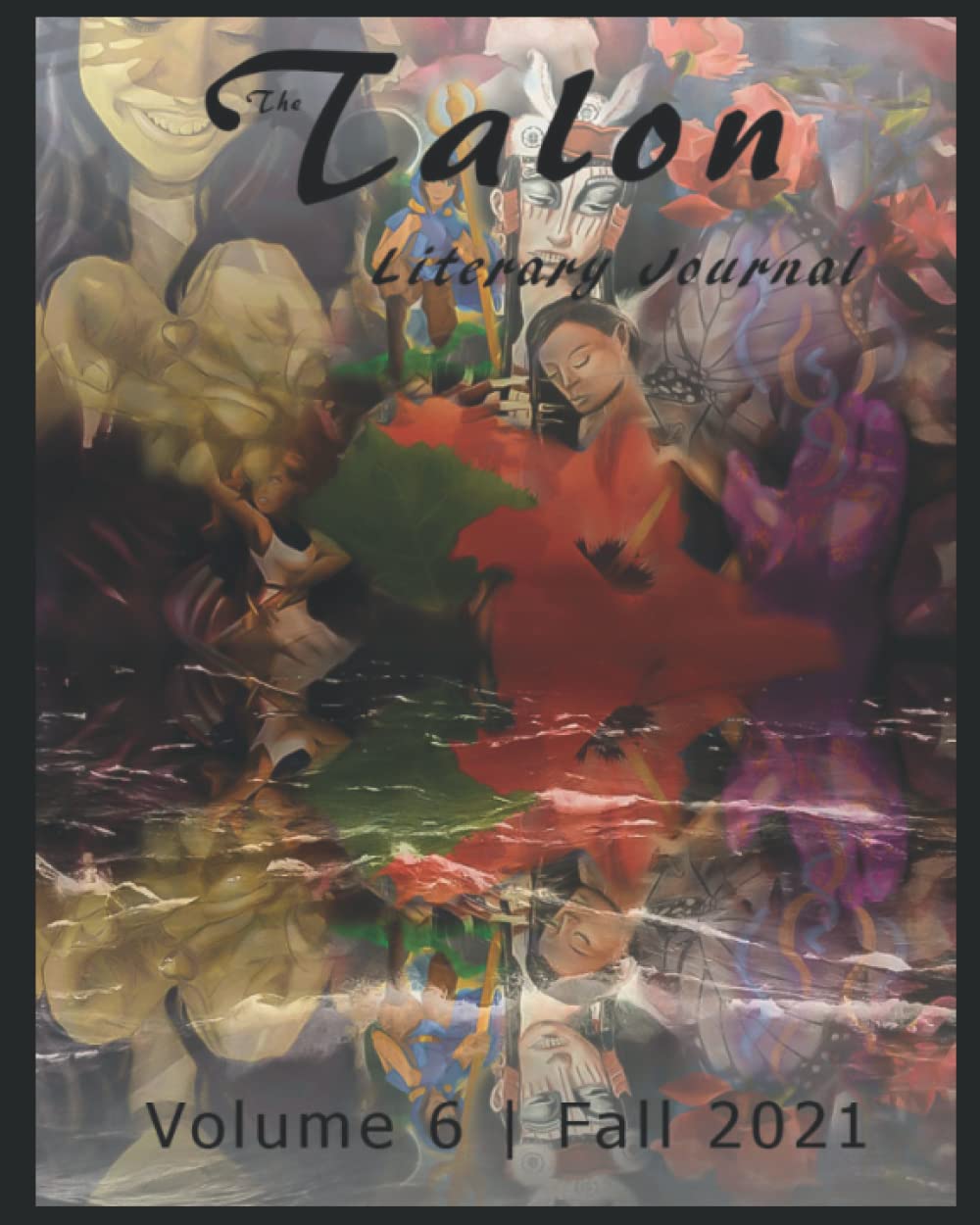 The Talon Literary Journal: Volume 6, Fall 2021 by Notheastern State ...