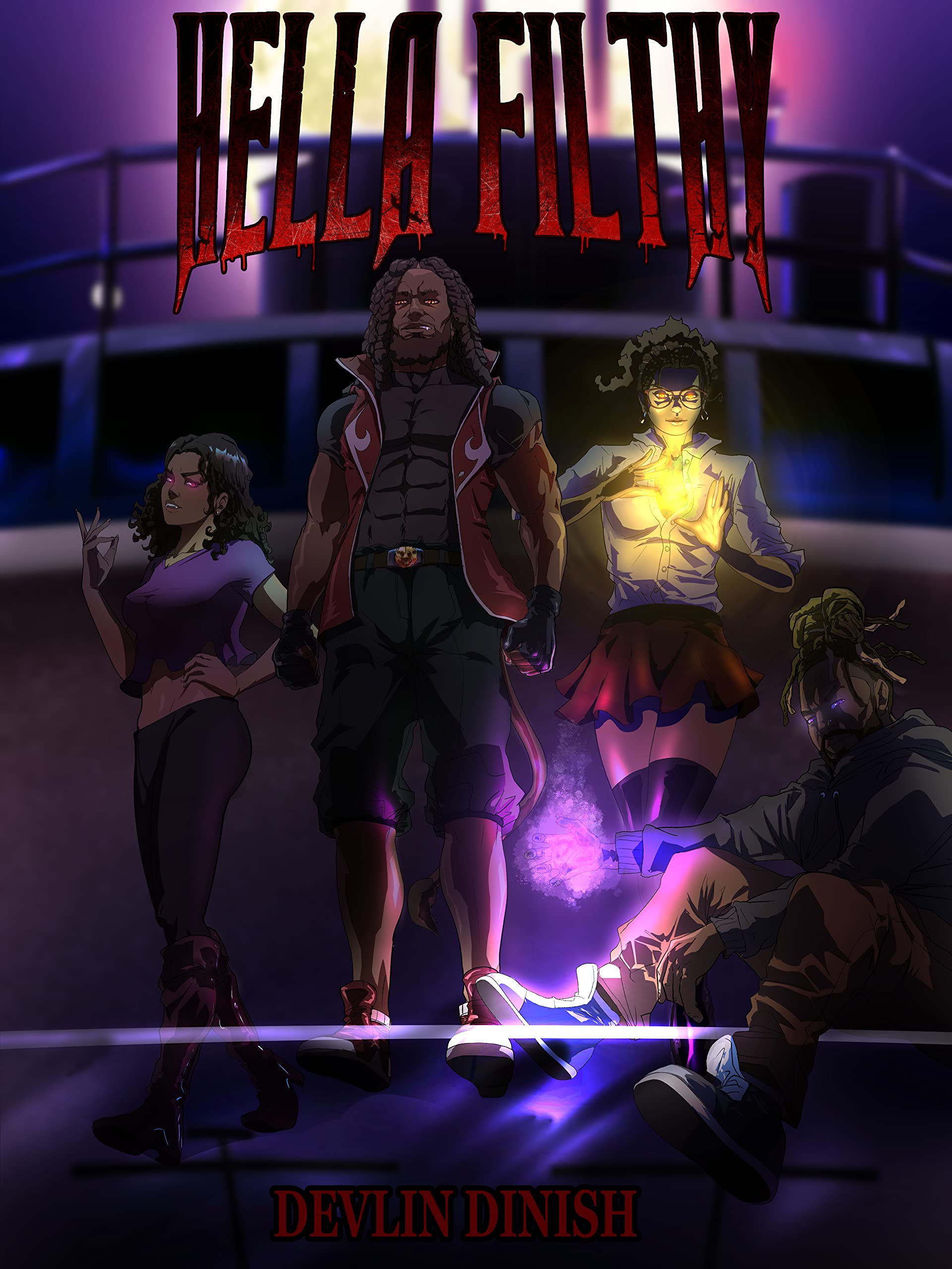 Hella Filthy (Hella Filthy Saga Book 1) by Devlin Dinish | Goodreads