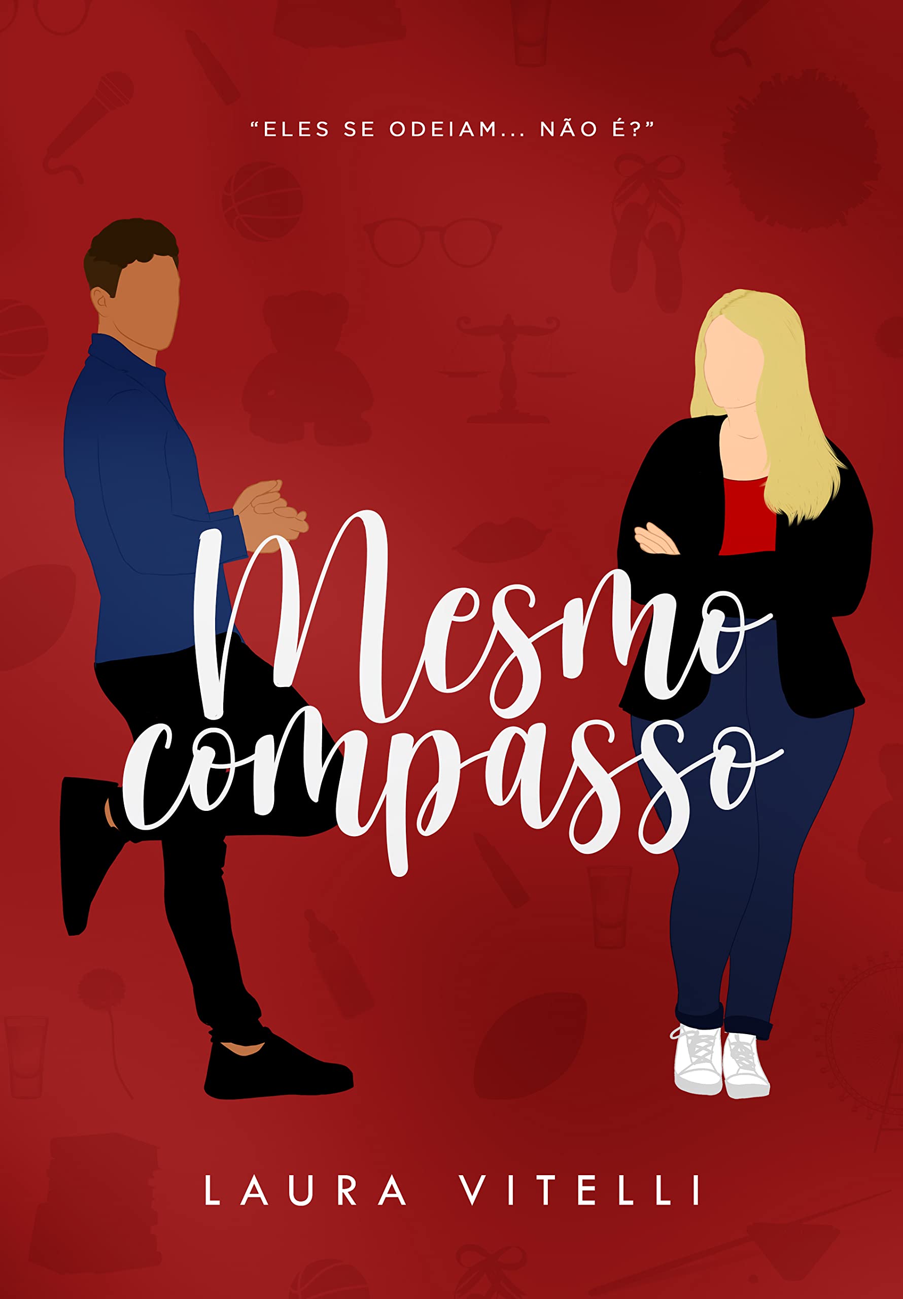 Mesmo Compasso (Soul Dancer) (Portuguese Edition) by Laura Vitelli ...