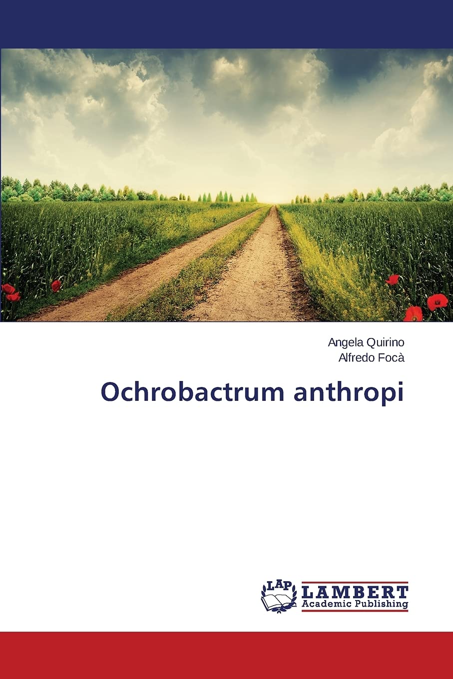 Ochrobactrum Anthropi By Quirino Angela Goodreads