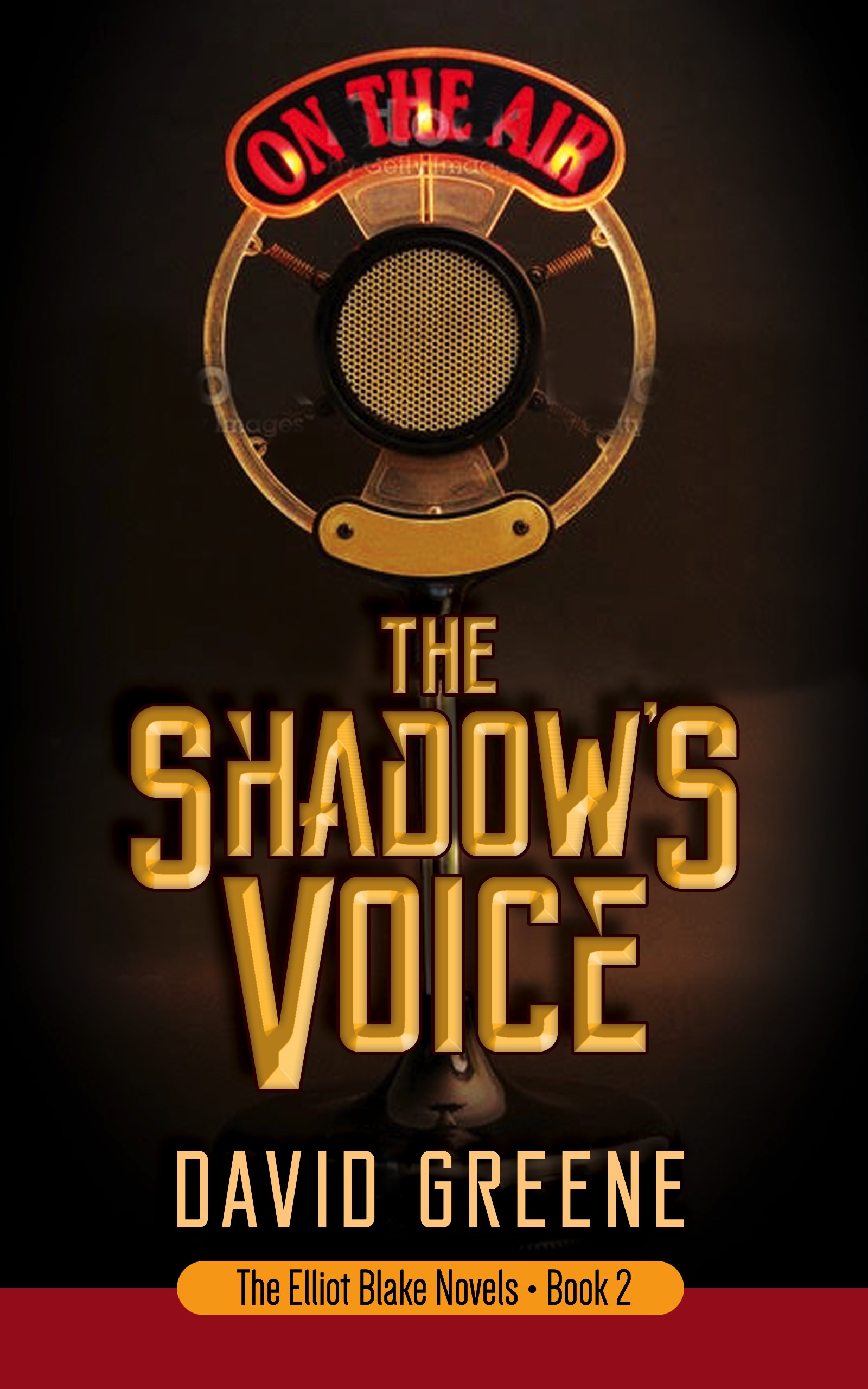 The Shadow's Voice (Elliot Blake Novels, #2) by David Greene | Goodreads