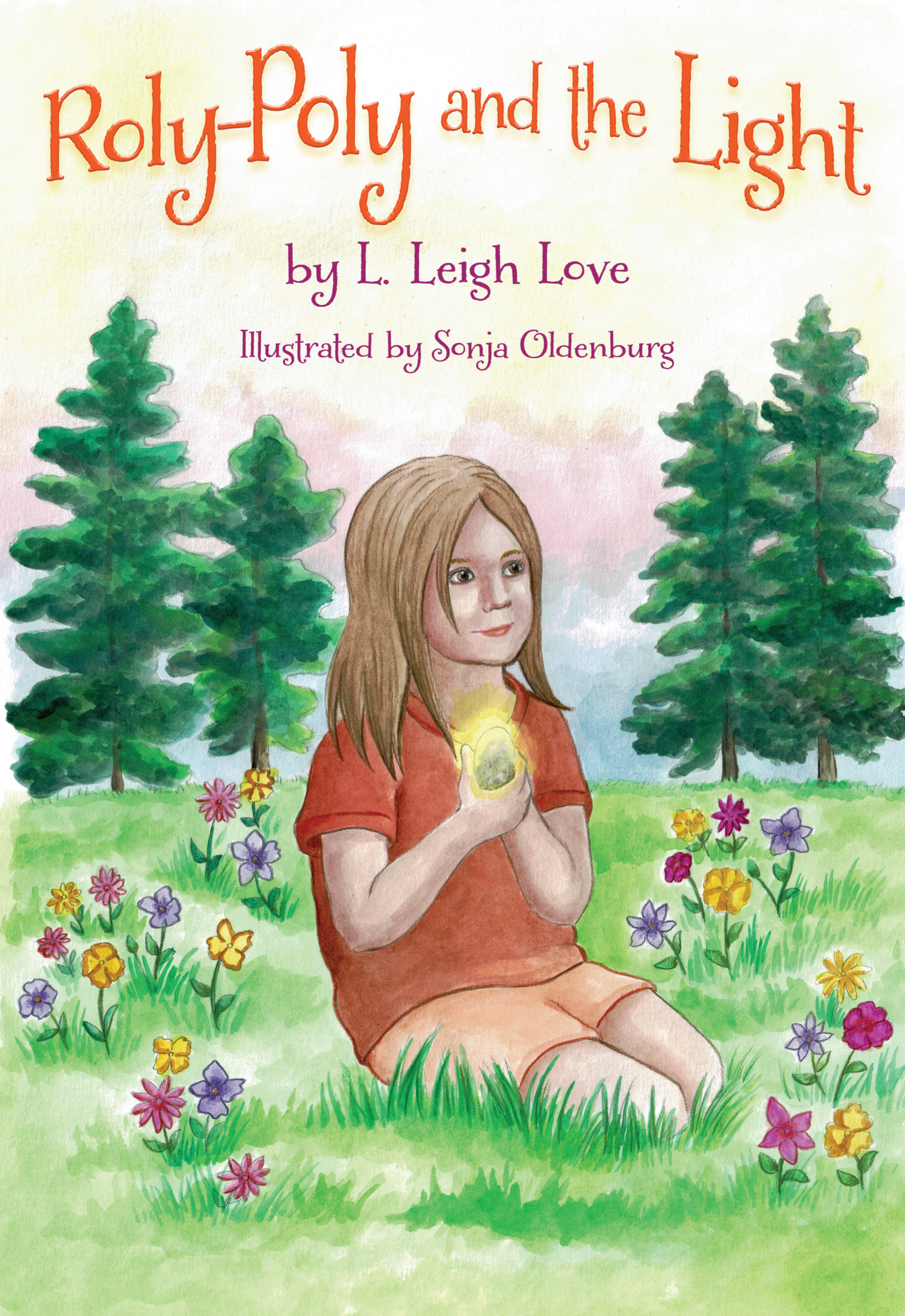 Roly-Poly and the Light by L. Leigh Love | Goodreads