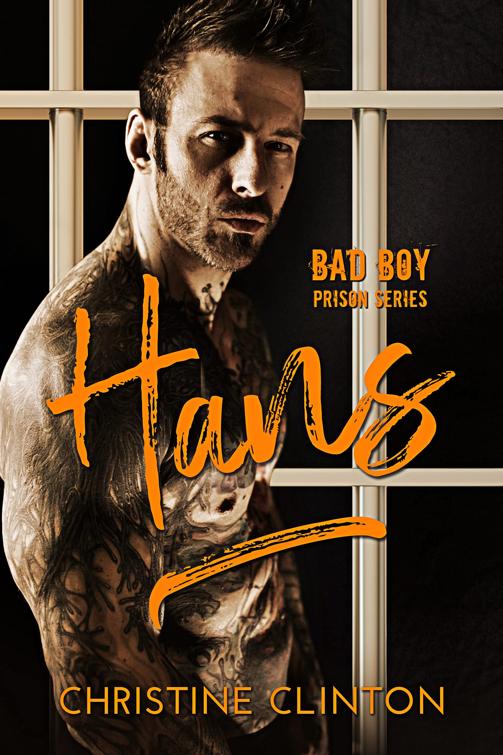 Hans (Bad Boy Prison) by Christine Clinton | Goodreads
