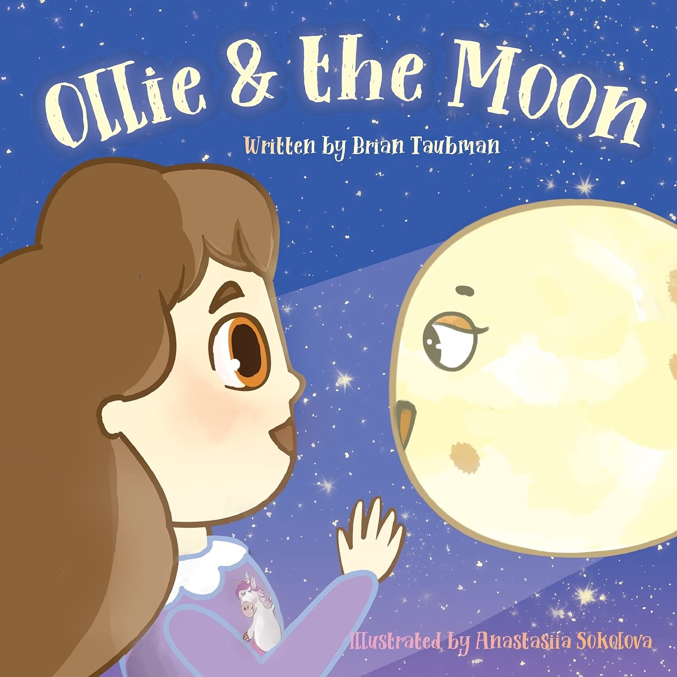 Ollie & the Moon (Ollie & Friends) by Brian Taubman | Goodreads
