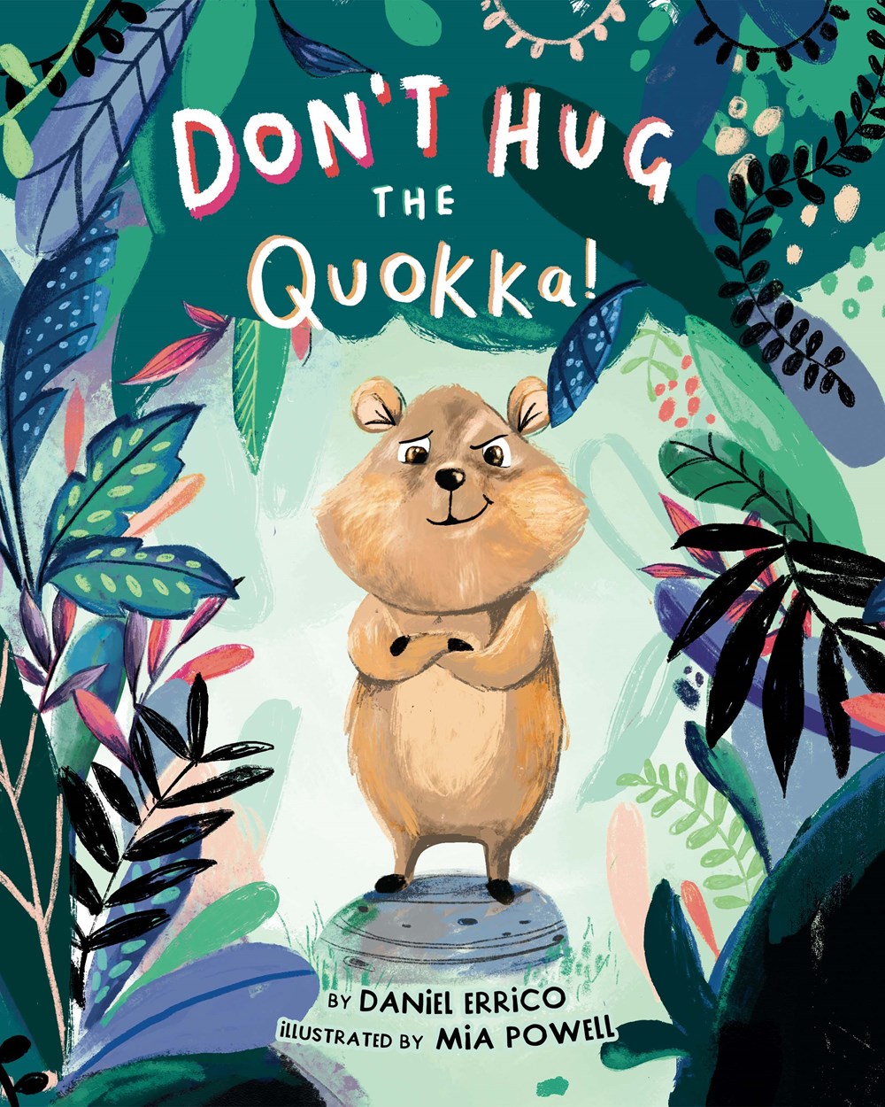 Don't Hug the Quokka! by Daniel Errico | Goodreads