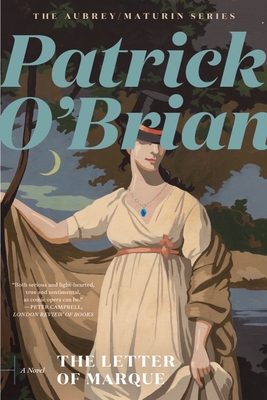 The Letter of Marque (Aubrey/Maturin Novels, 12) by Patrick O'Brian ...