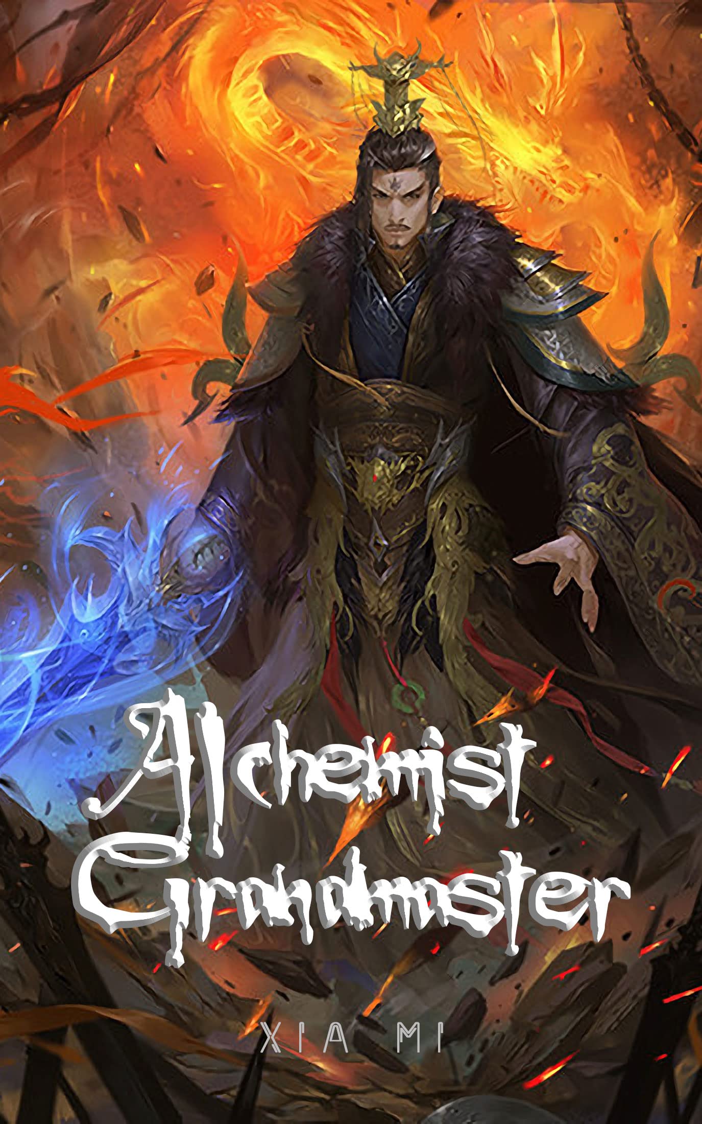 Alchemist Grandmaster: Pill God Reborn With 10000 Years of Memories ...