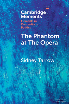 The Phantom at The Opera by Sidney Tarrow | Goodreads