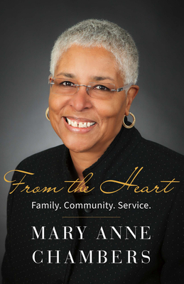 From the Heart by Mary Anne Chambers | Goodreads