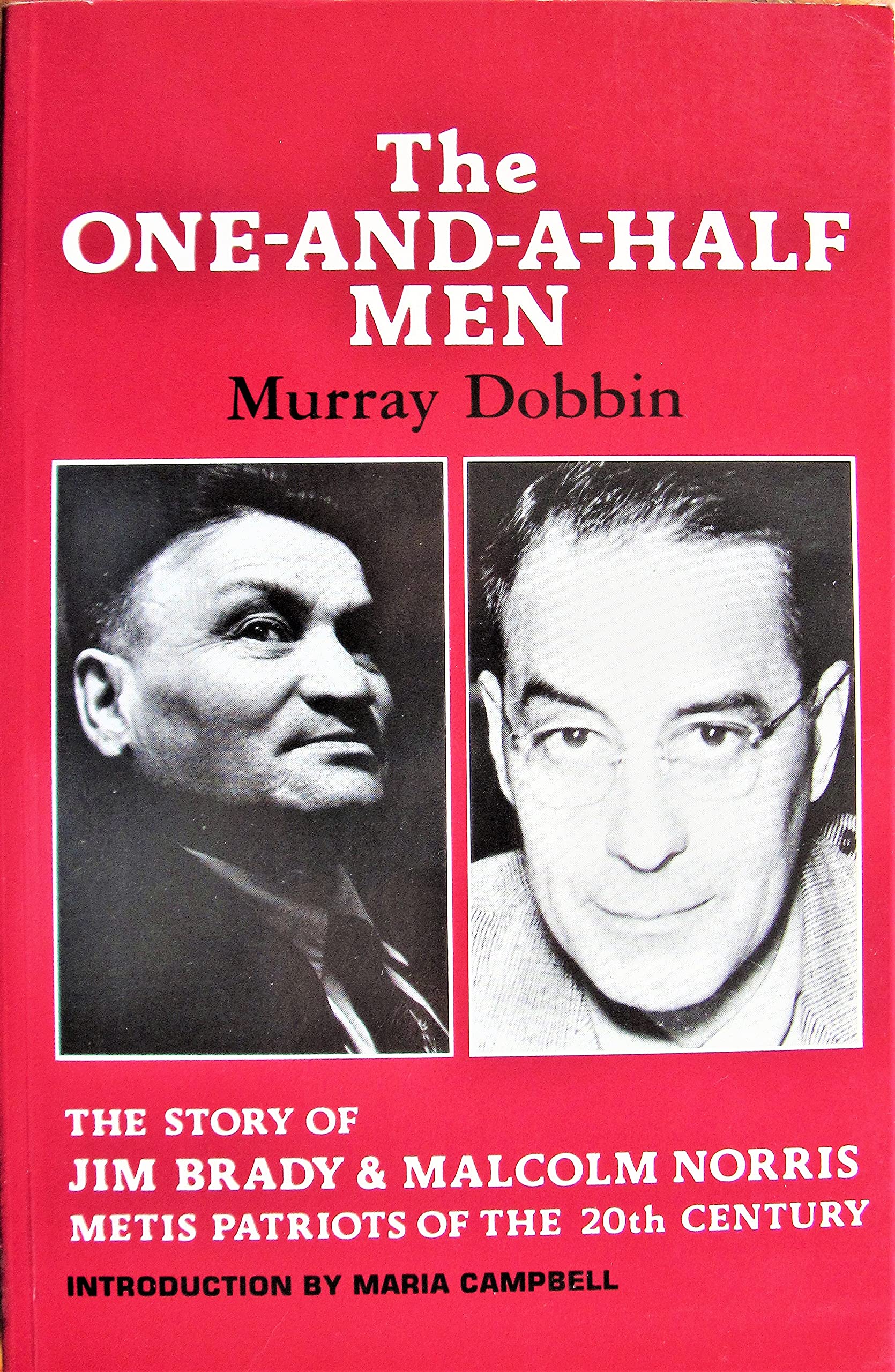 The one-and-a-half men: The story of Jim Brady and Malcolm Norris ...