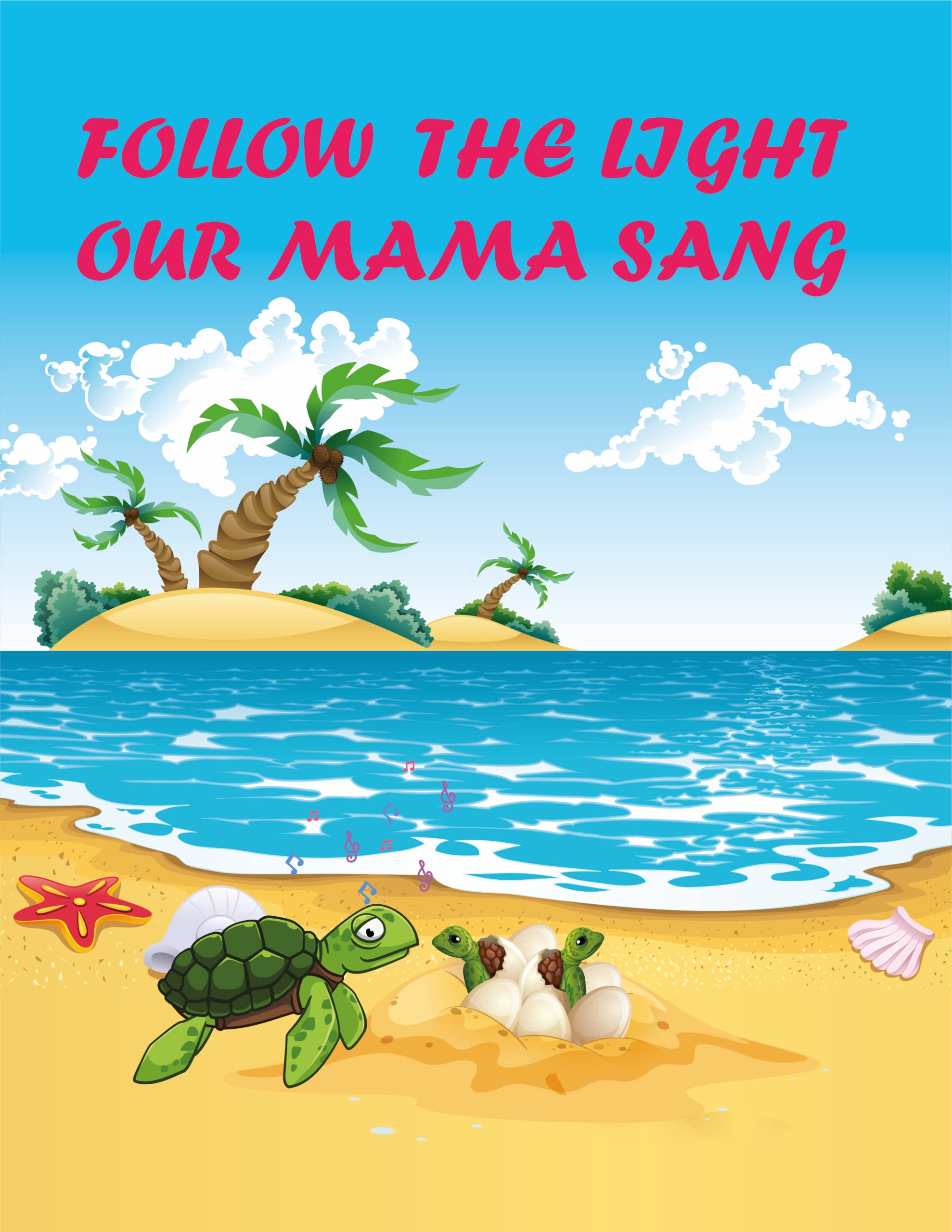 Follow The Light, Our Mama Sang by Kay Chumley | Goodreads