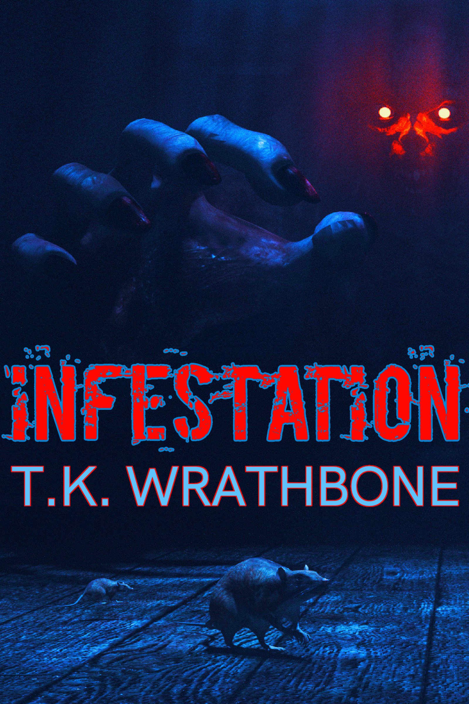 Infestation by T.K. Wrathbone | Goodreads