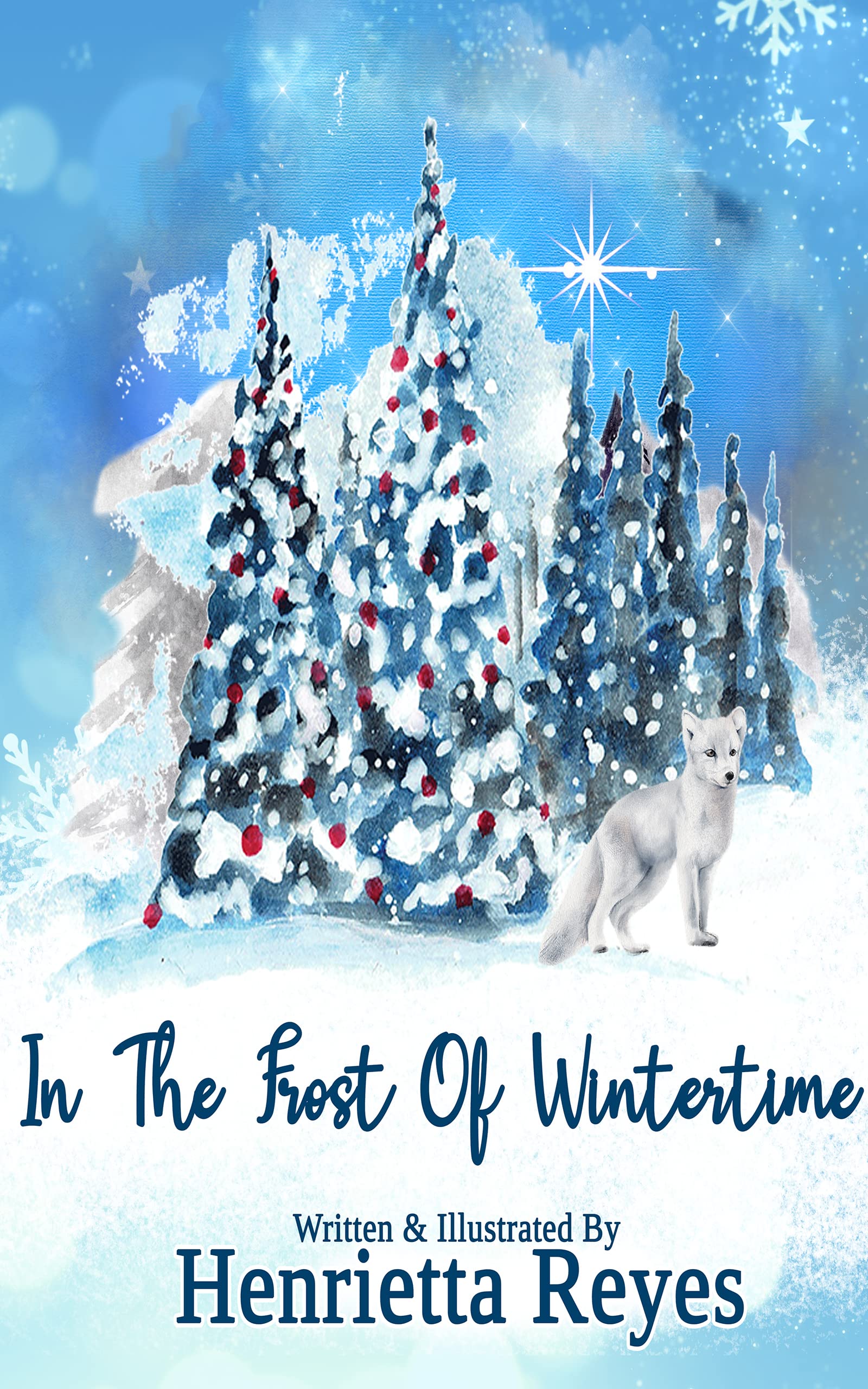 In The Frost Of Wintertime - A Story Of Winter Magic, Frost, Snow And ...