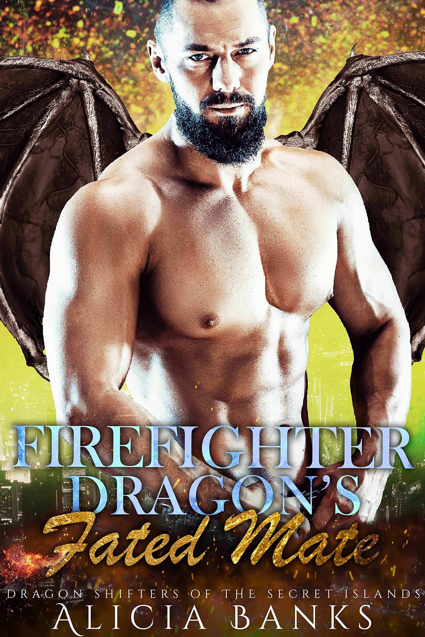 Firefighter Dragon's Fated Mate by Alicia Banks | Goodreads