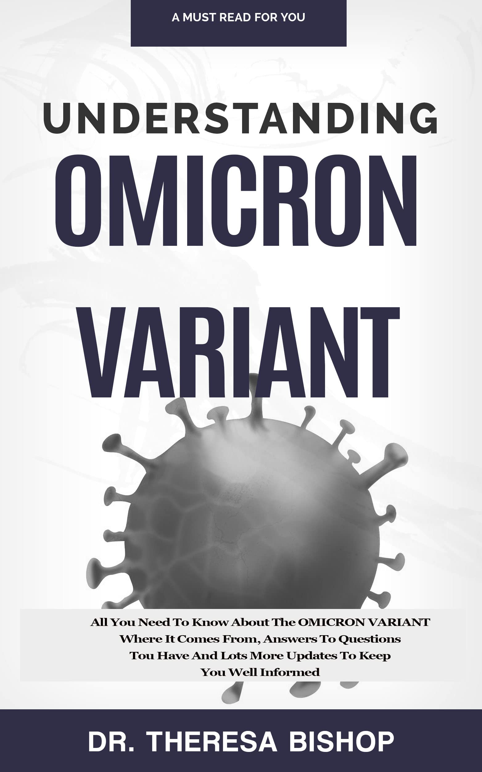 UNDERSTANDING OMICRON VARIANT: Everything You Need To Know About ...