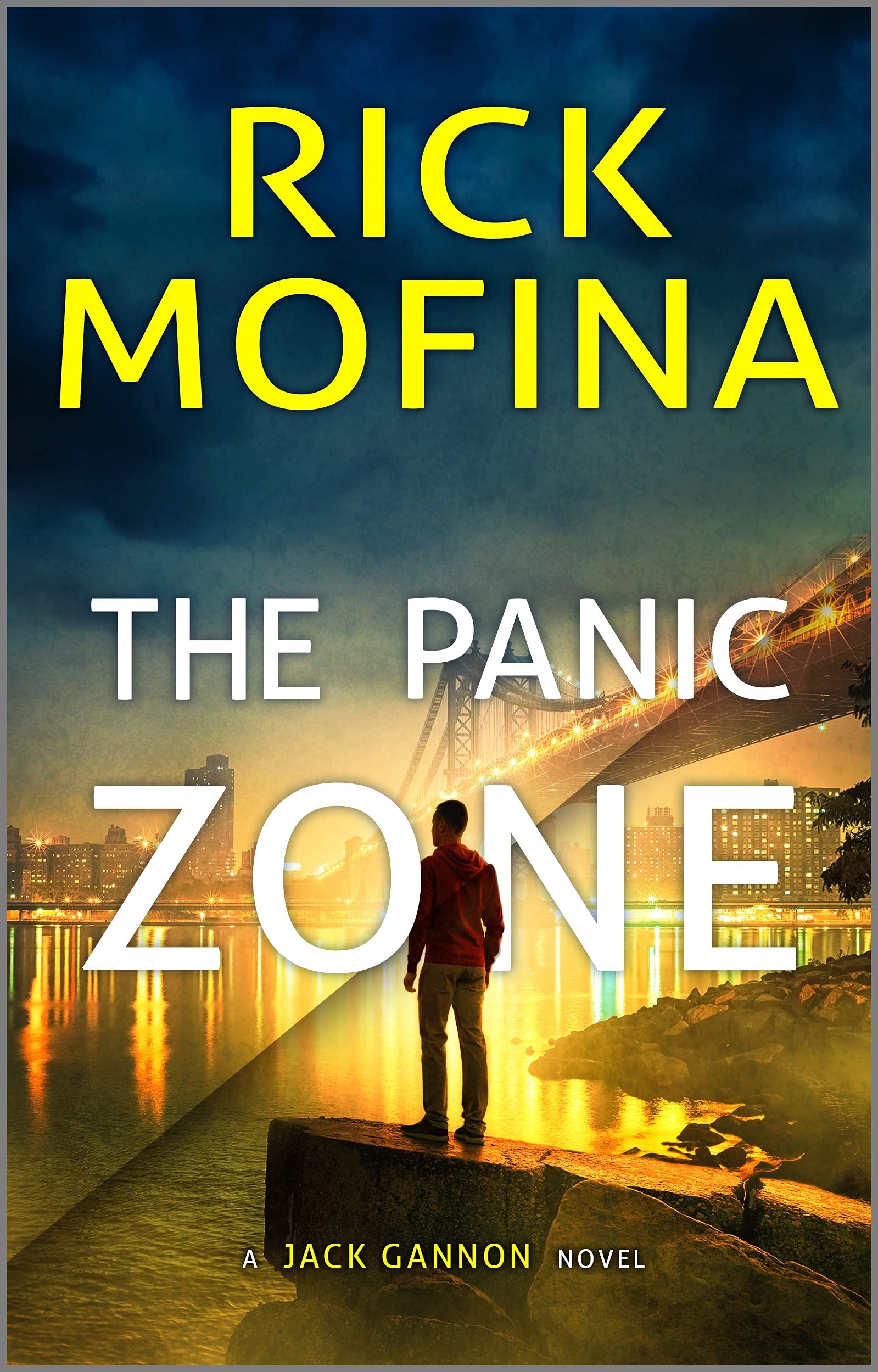 The Panic Zone (A Jack Gannon Novel Book 2) by Rick Mofina | Goodreads