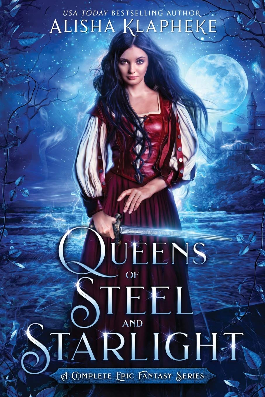 Queens of Steel and Starlight: A Complete Epic Fantasy Series by Alisha Klapheke | Goodreads