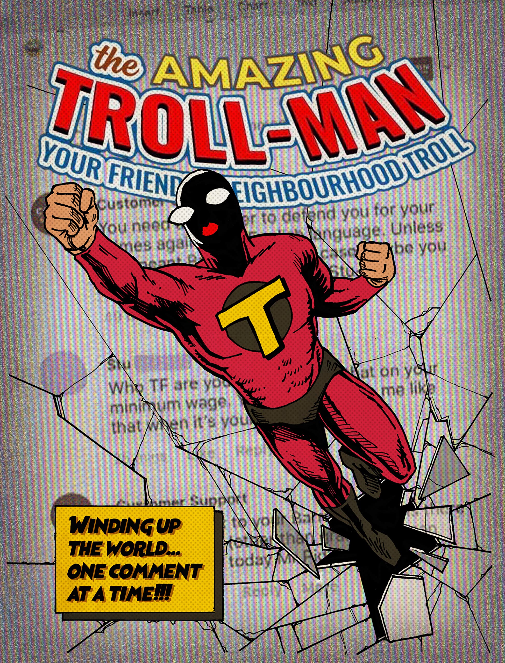 The Amazing Troll-Man: Winding Up the World…One Comment at a Time! by ...