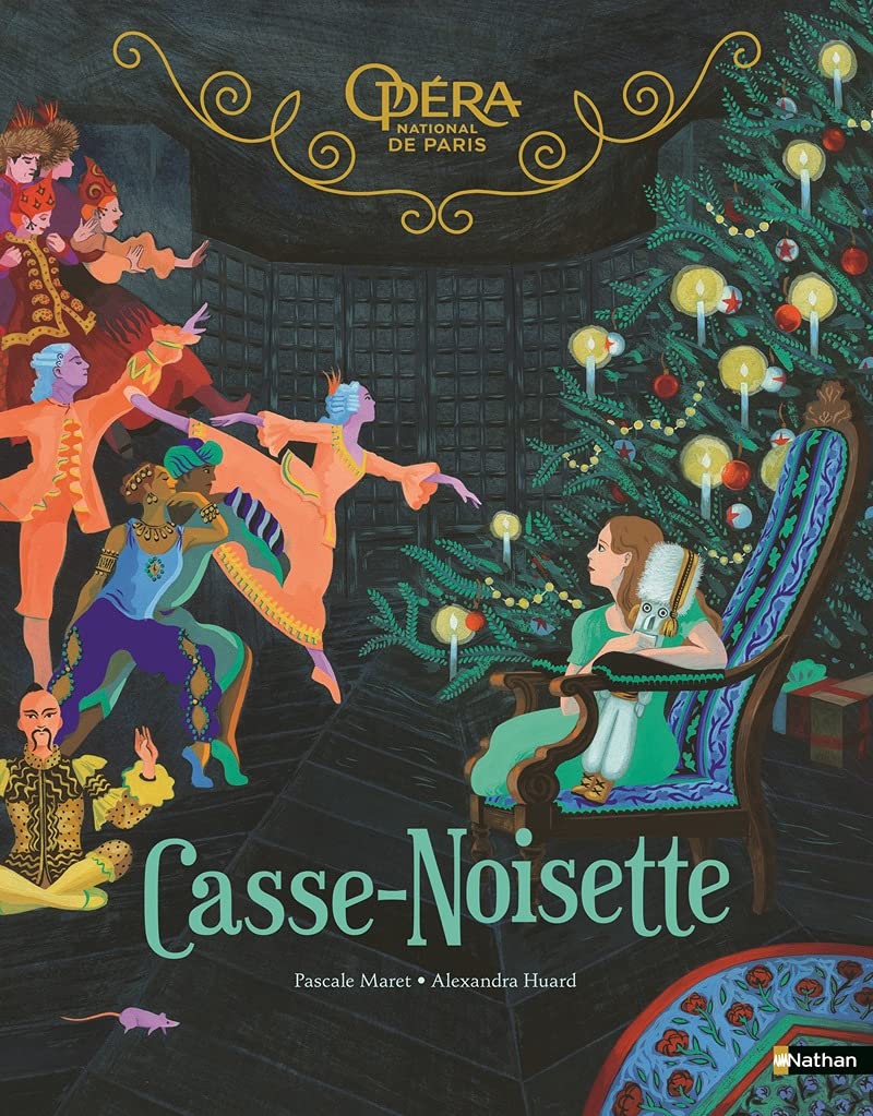 Casse-noisette - Grand album du ballet by Pascale Maret | Goodreads