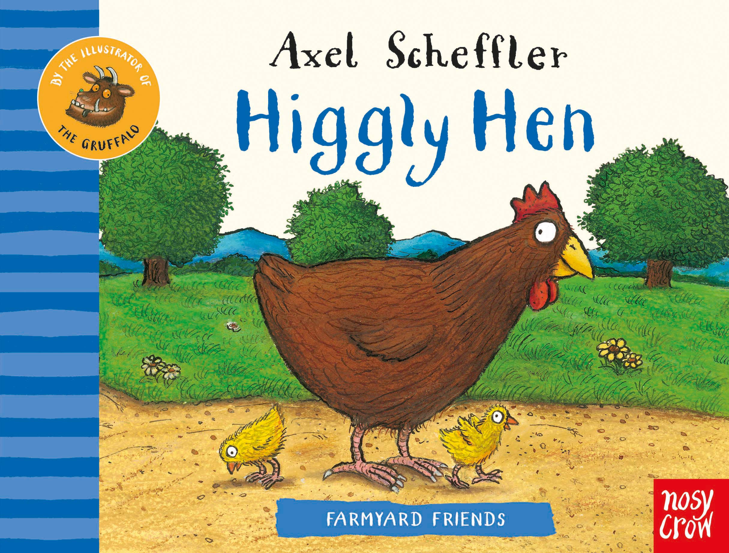 Higgly Hen by Axel Scheffler | Goodreads
