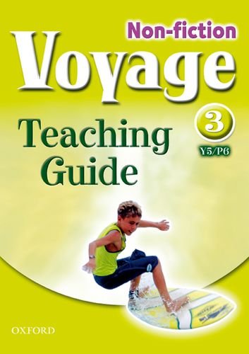 Voyage Non-fiction: 3 (Y5/P6): Teaching Guide Single by Lindsay Pickton ...