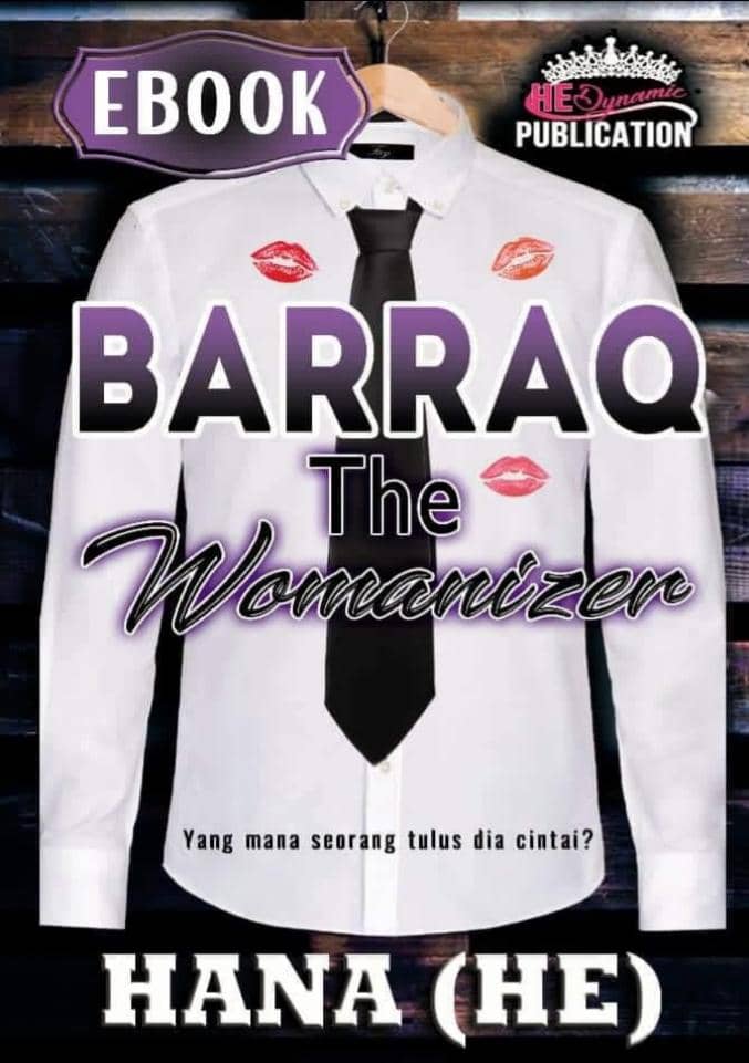 Barraq The Womanizer by Hana Efriena | Goodreads