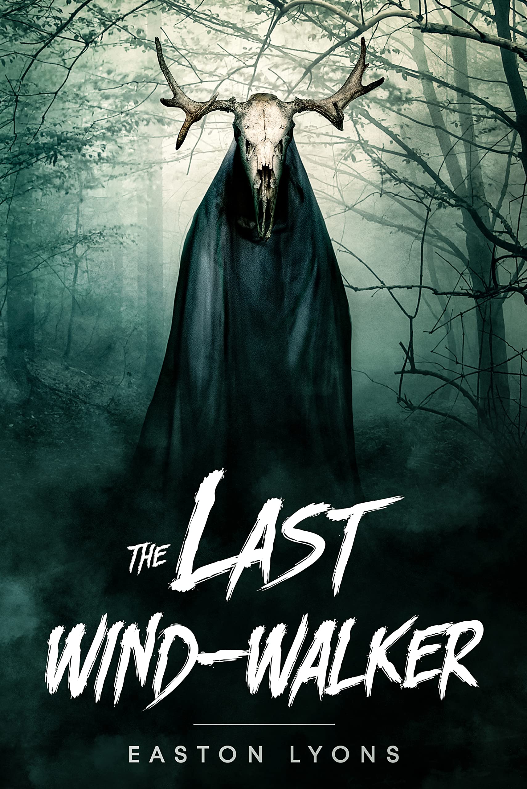 The Last Wind-Walker (The Wind-Walker Saga Book 1) by Easton Lyons ...