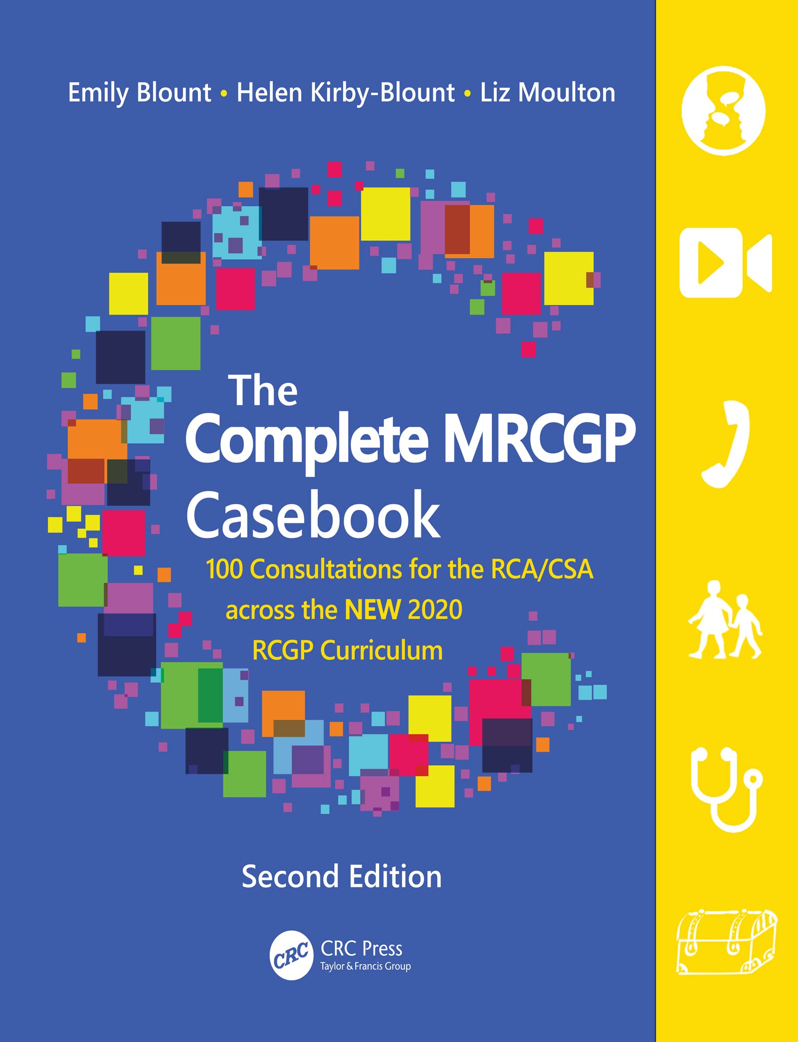 The Complete MRCGP Casebook: 100 Consultations for the RCA/CSA across ...