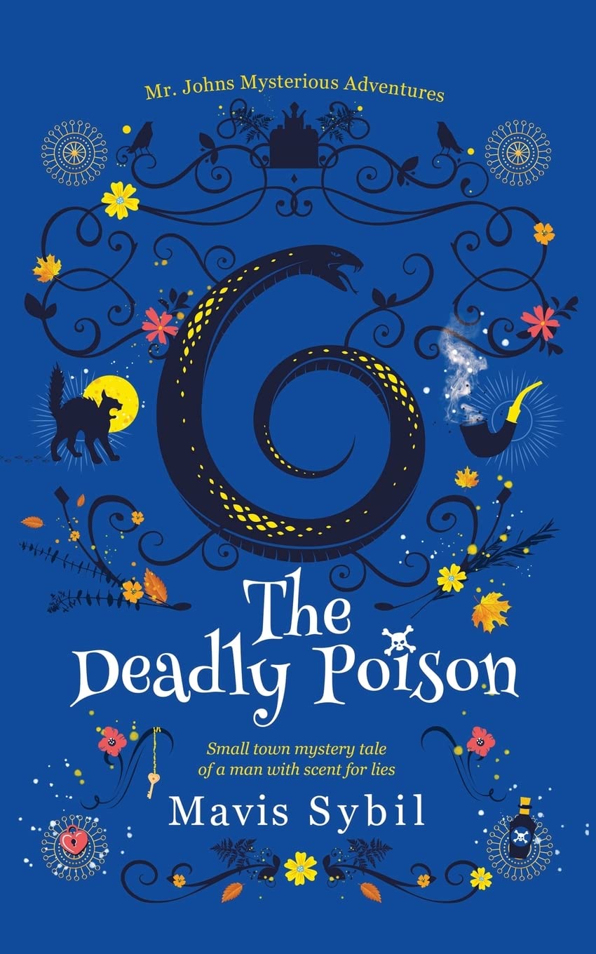 The Deadly Poison- Middle Grade Mystery Book: Mr. Johns Mysterious ...