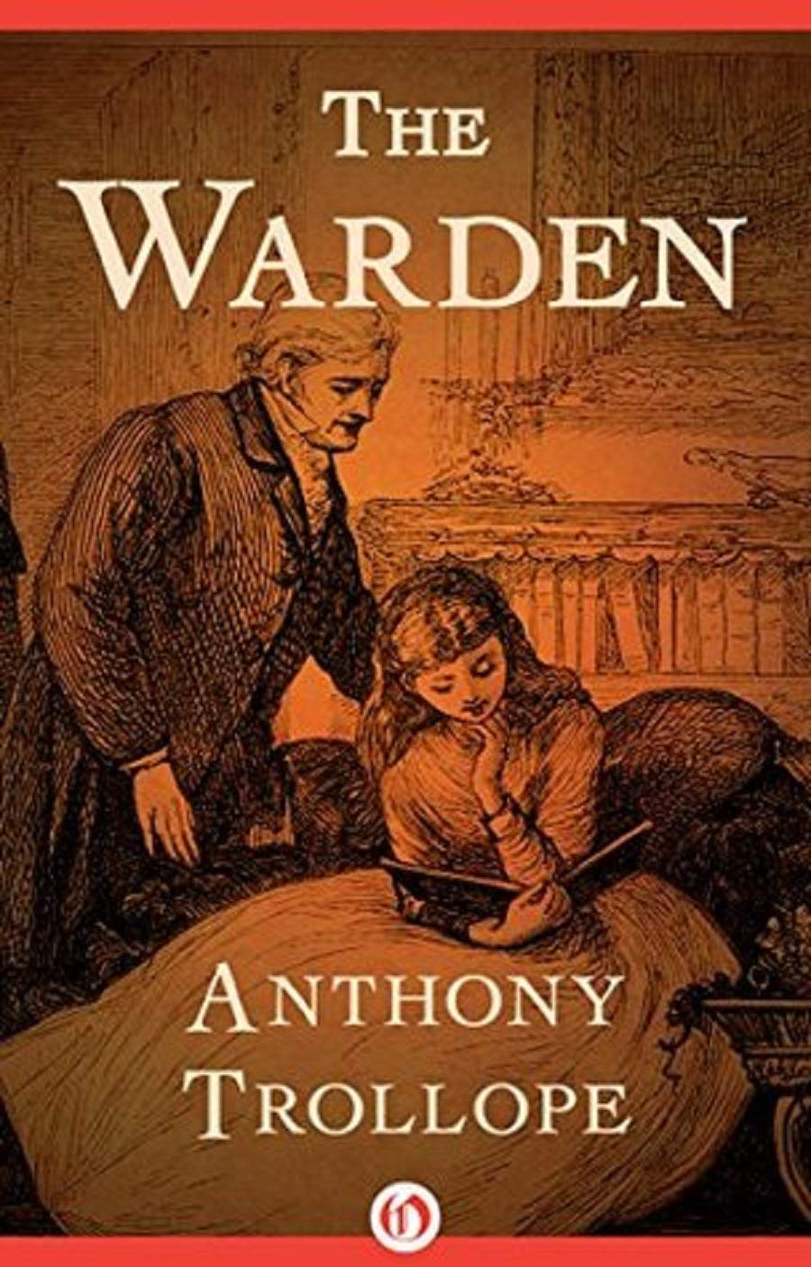 The Warden by Anthony Trollope | Goodreads