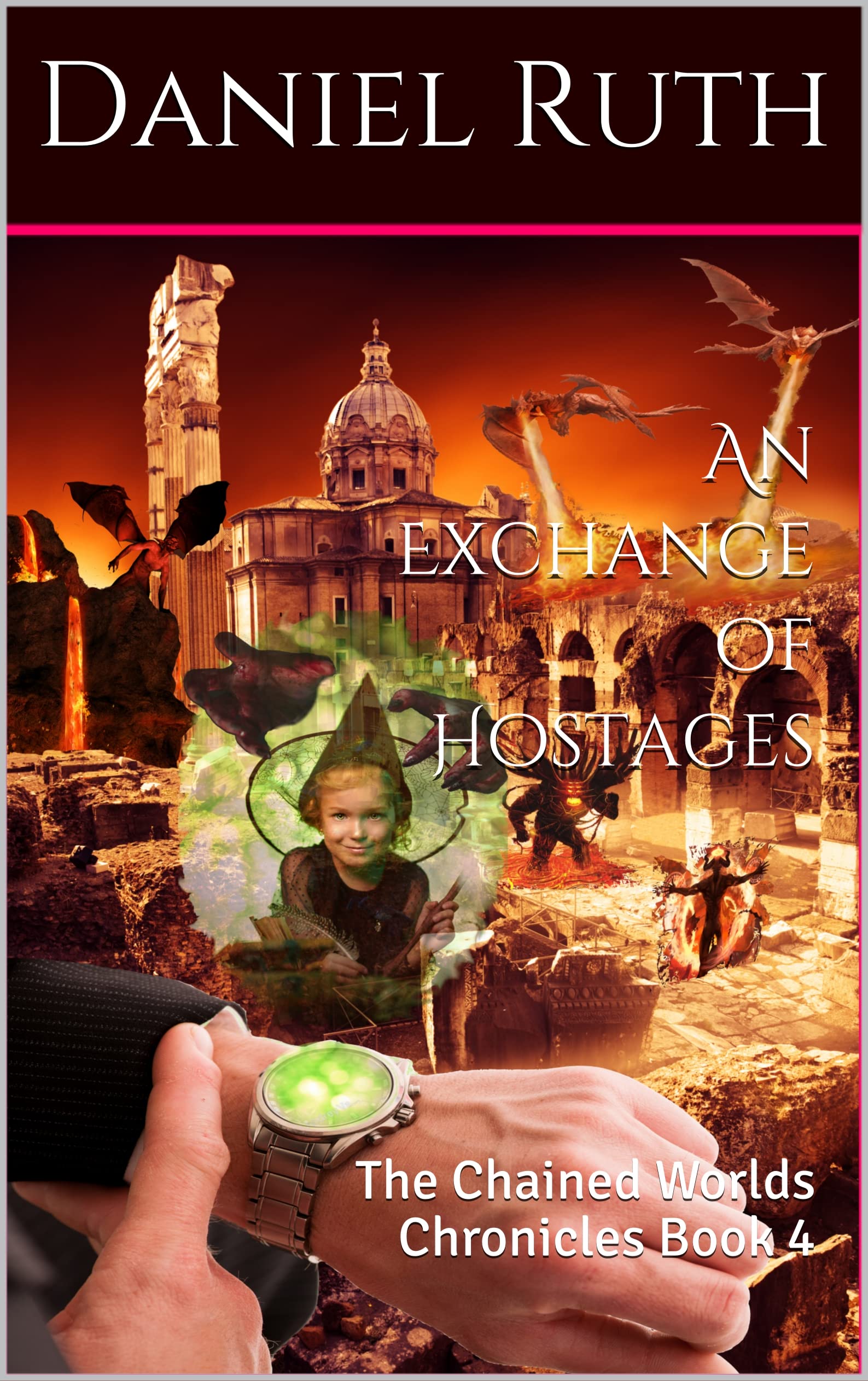 An Exchange of Hostages by Daniel Ruth | Goodreads
