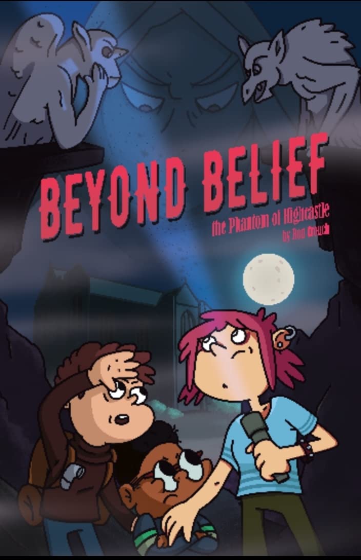 Beyond Belief: The Phantom of Highcastle by Ron Crouch | Goodreads