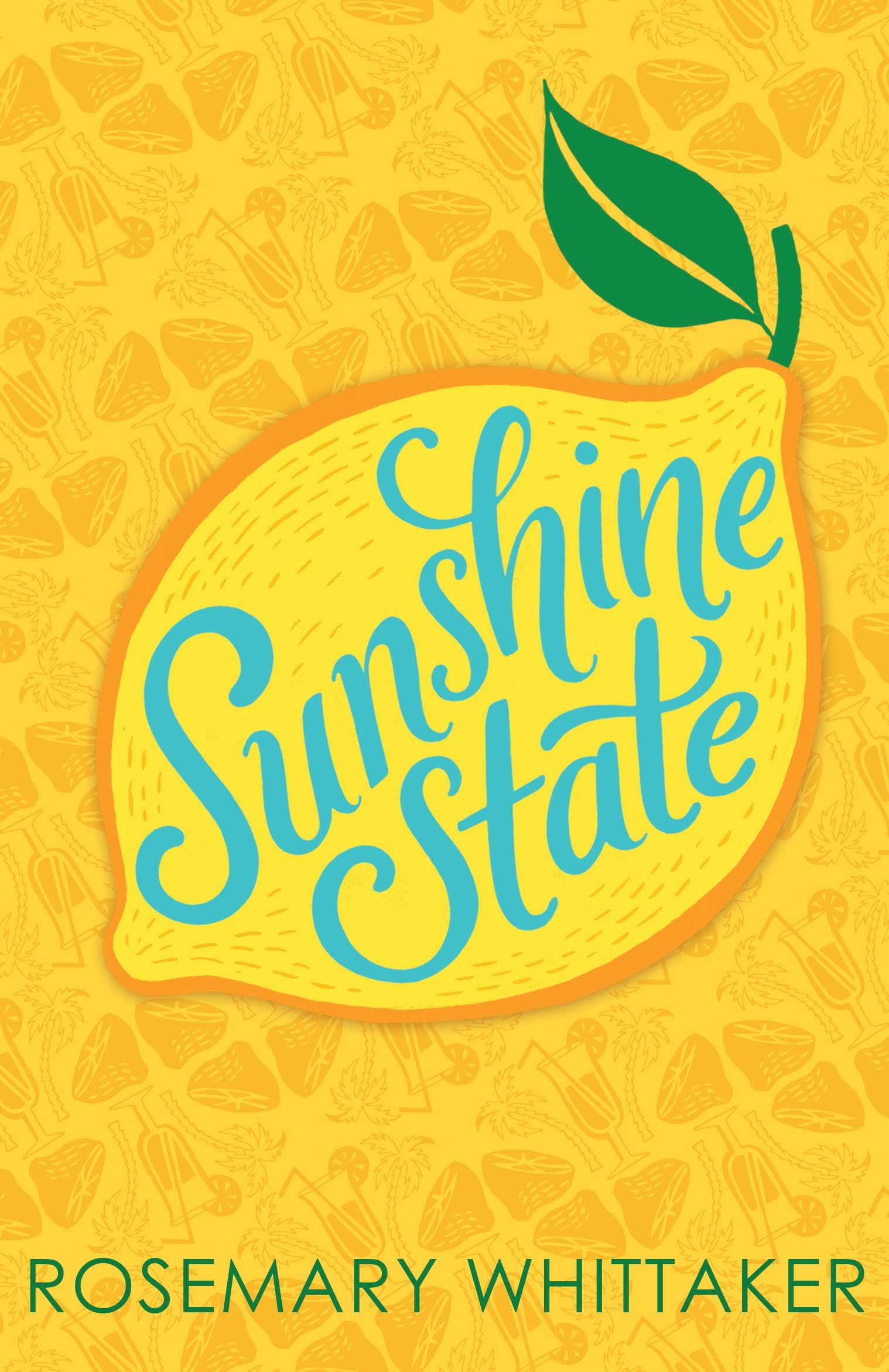 Sunshine State (Year Away #2) by Rosemary Whittaker | Goodreads