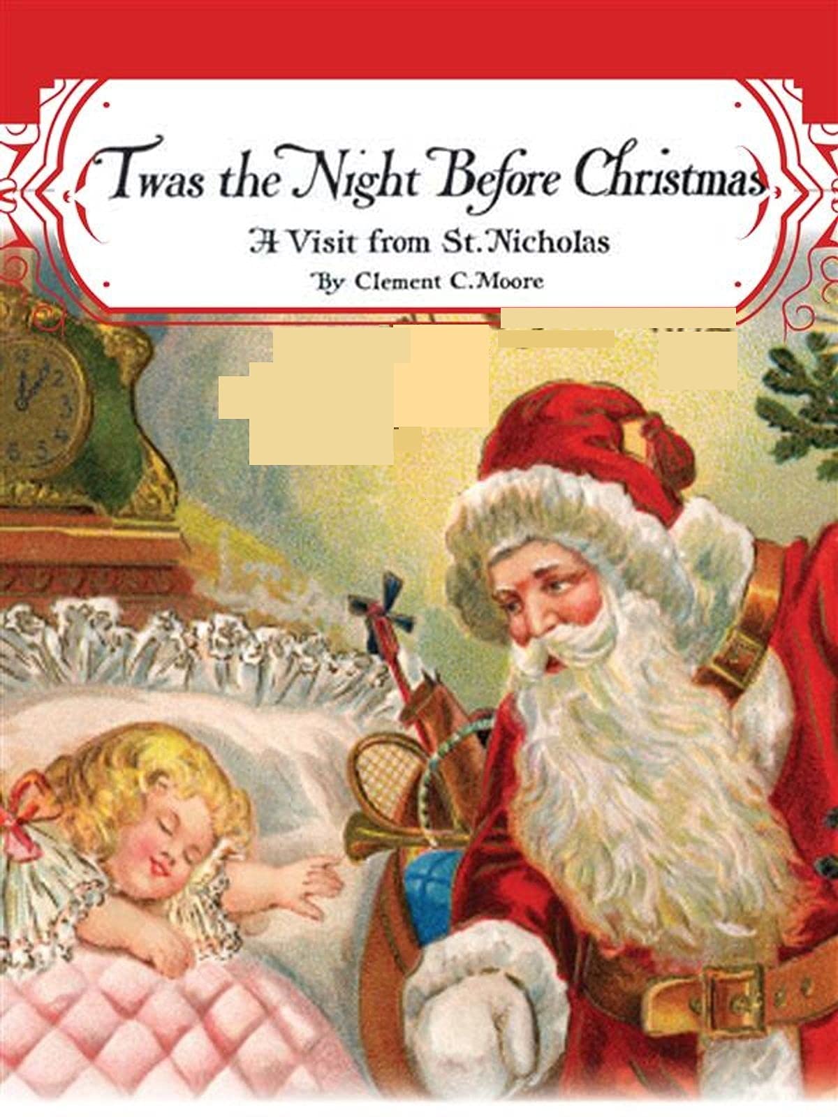 Twas the night before christmas: Illustrated Edition by Clement Clarke ...
