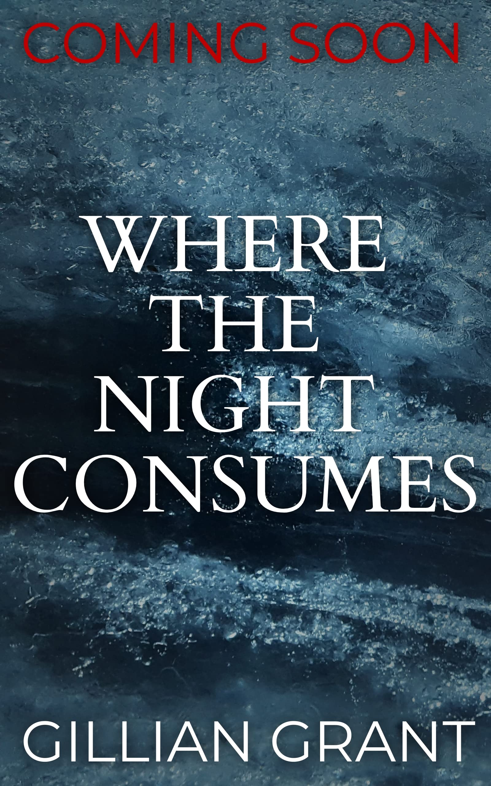 Where the Night Consumes (Blood of Eith #2) by Gillian Grant | Goodreads