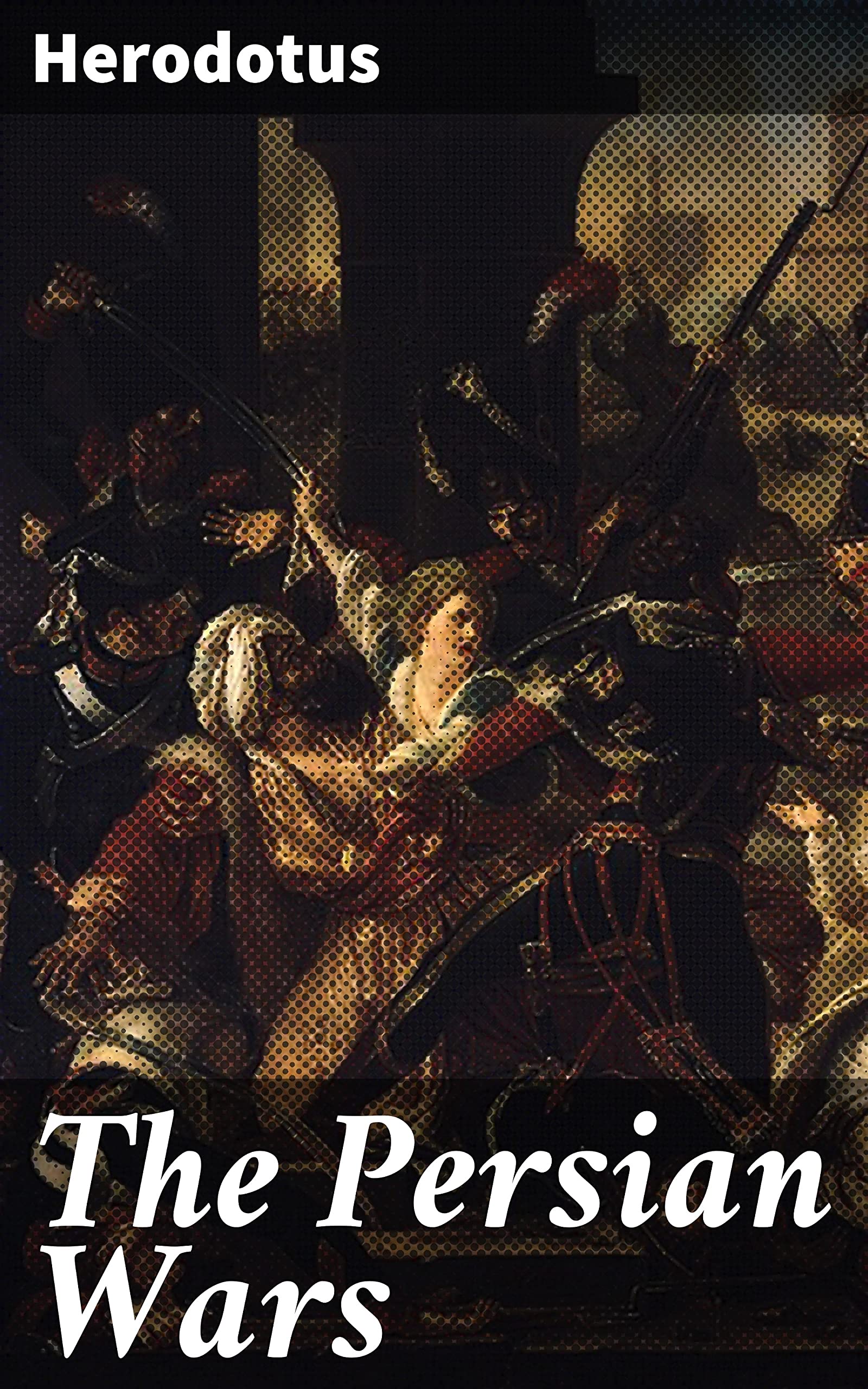 The Persian Wars: A Timeless Chronicle of Ancient Conflict and ...