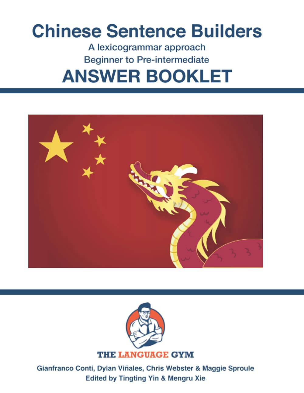 Chinese Sentence Builders - A Lexicogrammar approach - Answer Book by ...